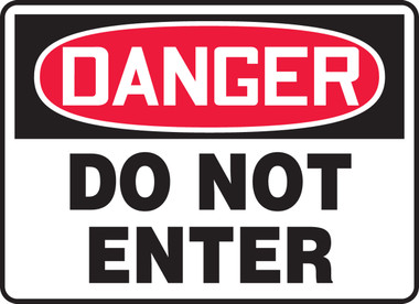 Do Not Enter - 14" x 10" - Aluminum - Safety Sign