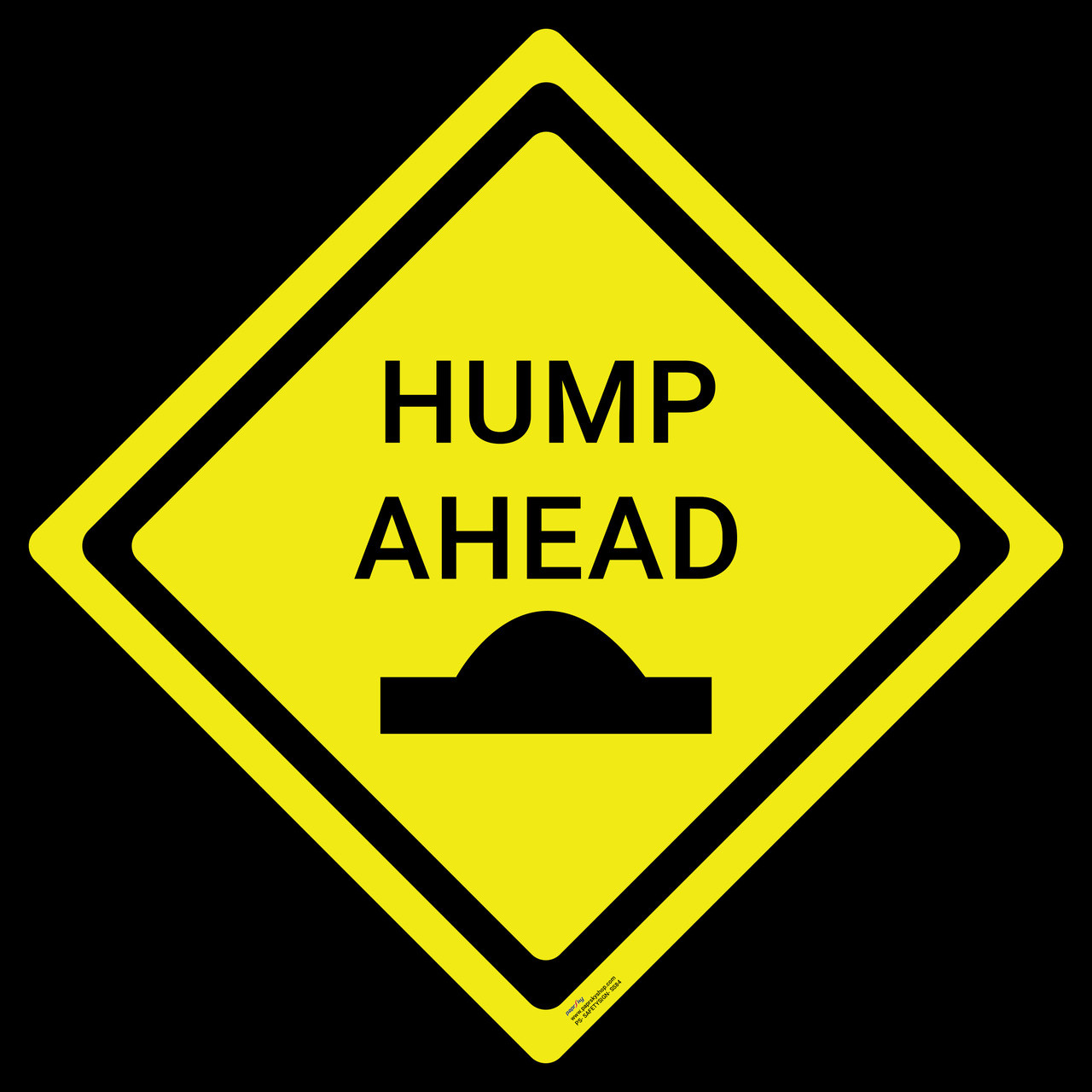 Safety sign - Hump Ahead