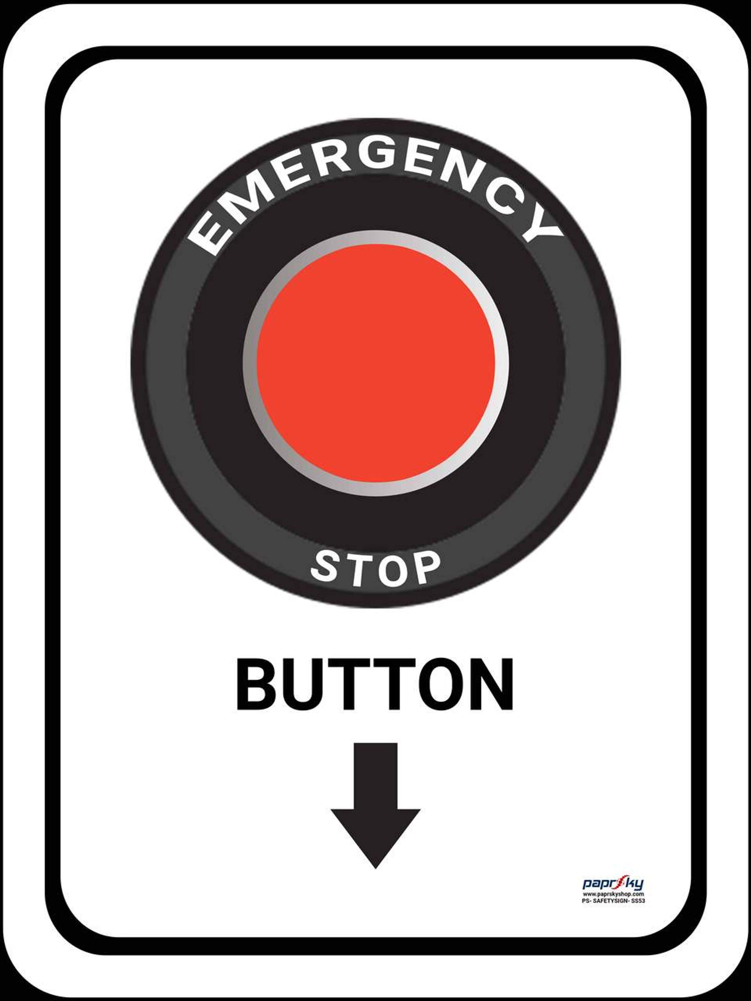 Safety sign - Emergency stop button