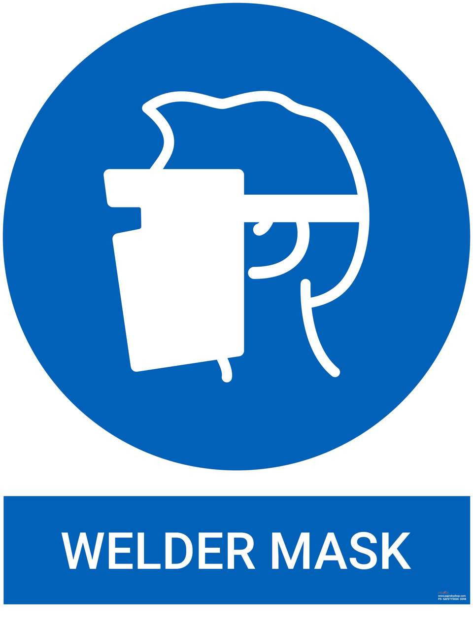 Safety sign - Welder Mask