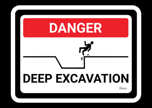 Safety sign - Danger - Deep Excavation
