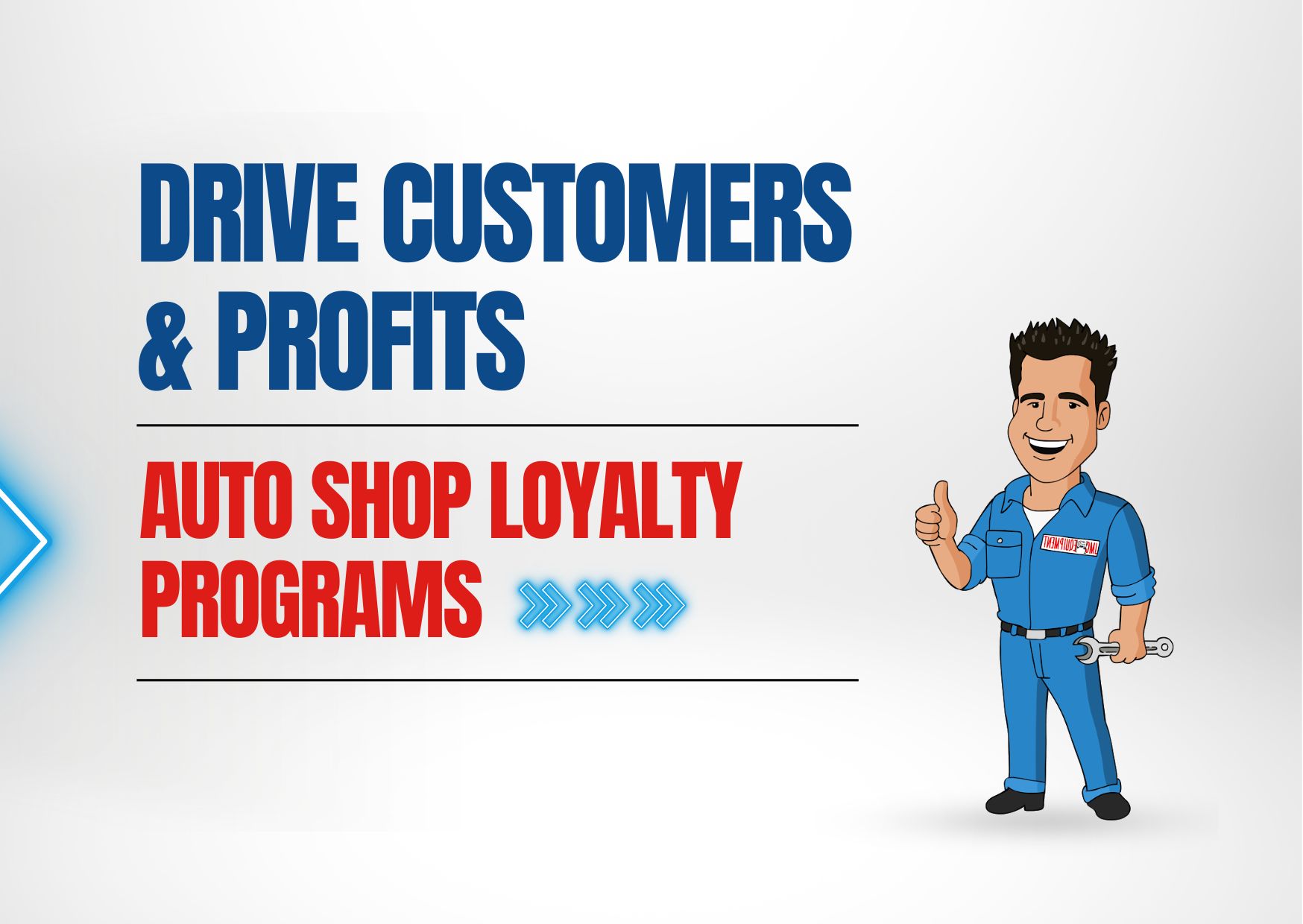 Drive Customers & Profits: Auto Shop Loyalty Programs - JMC Automotive ...