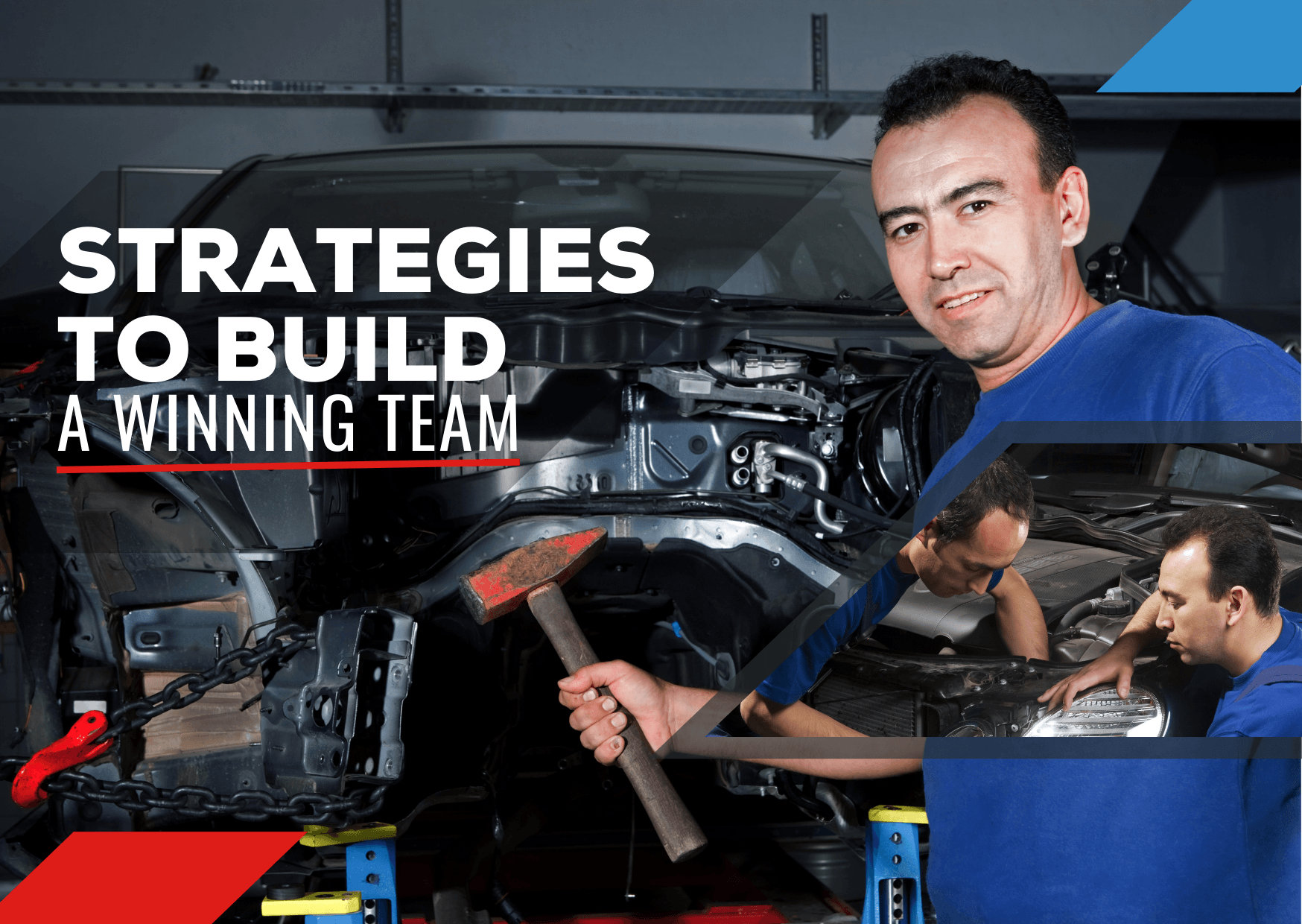 Five Strategies to Build a Winning Team for Your Auto Repair Shop - JMC ...