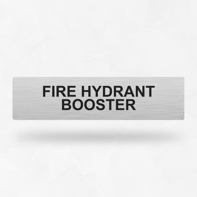 Statutory Sign - Fire Hydrant Booster Sign