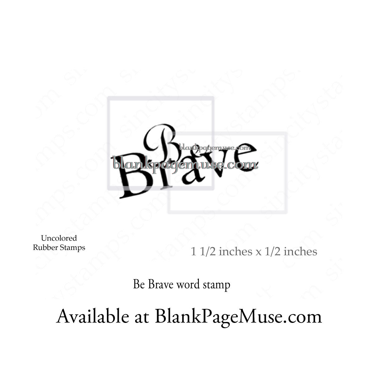 Be Brave Words Art Rubber Stamp SC0067-05