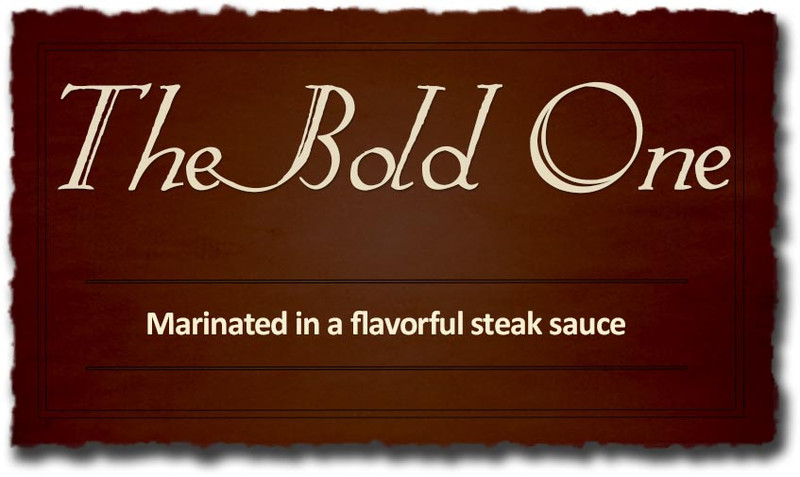 The Bold One - Old World Beef Company