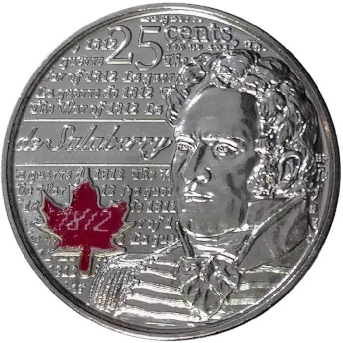 Col. Charles de Salaberry 1812 Canadian Heroes 25-cent 10-pack Set 2012 ...