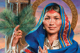 Saint of the Month: Saint Kateri Tekakwitha - St. Patrick's Guild