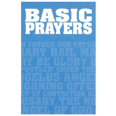 Basic Prayers | St. Patrick's Guild