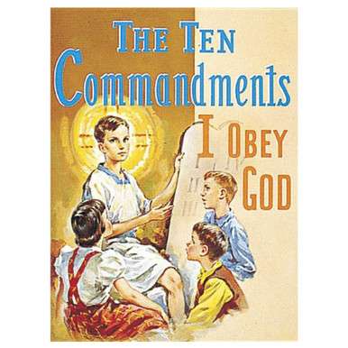 The Ten Commandments: I Obey God | St. Patrick's Guild