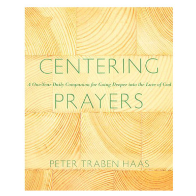 Centering Prayers One Year Companion | St. Patrick's Guild