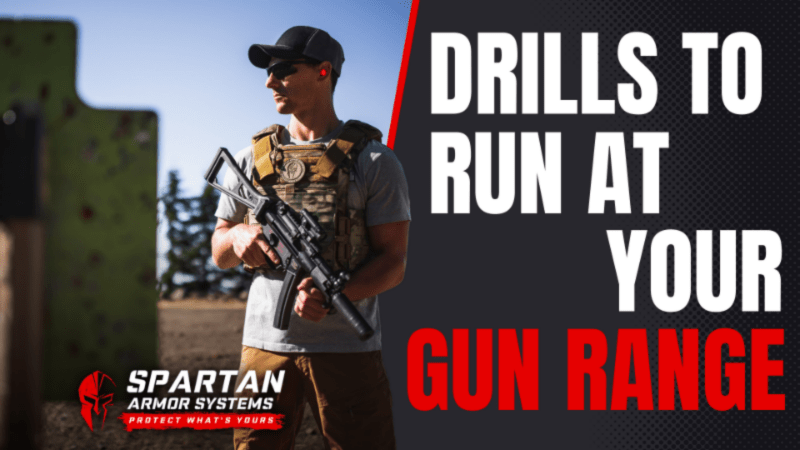 What Drills Can I Do at My Local Range to Build Skills? - Spartan Armor ...