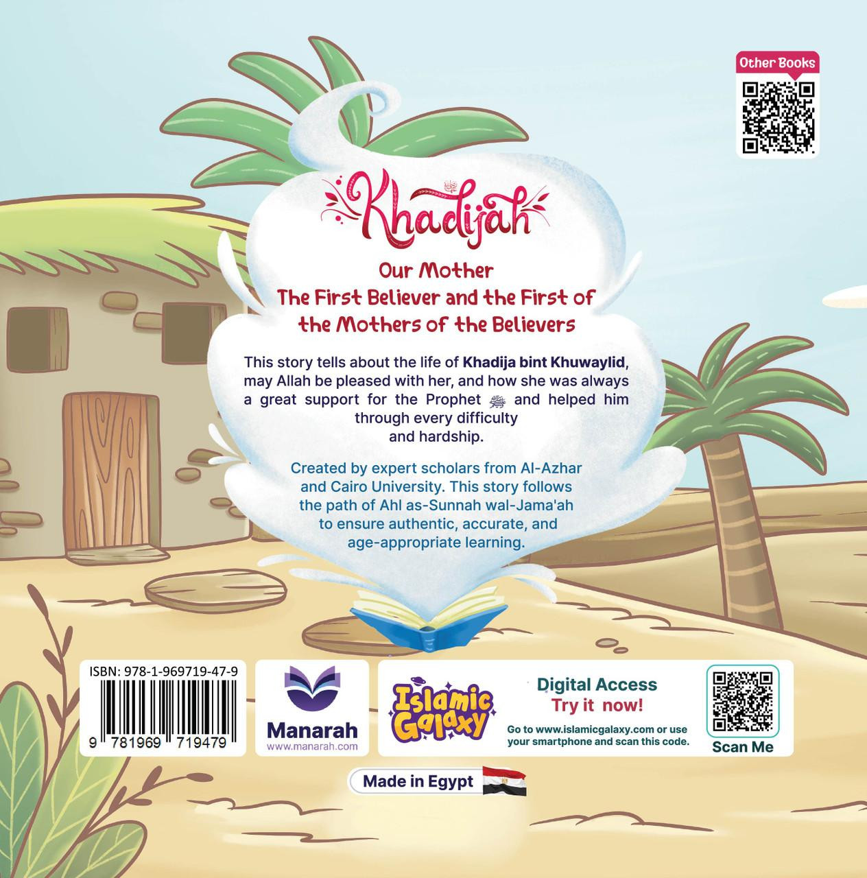 The Story of Khadijah The First Believer and the First Mother of the ...