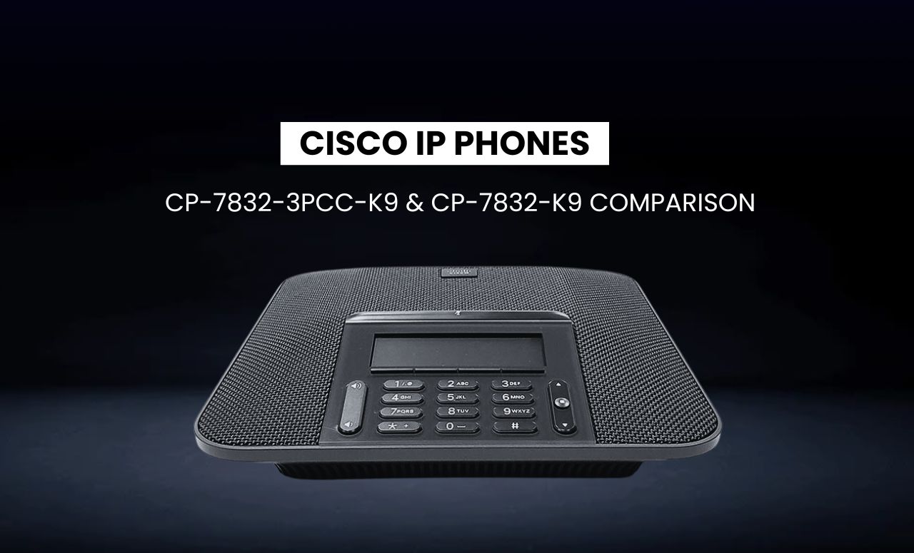 Cisco IP Phones: CP-7832-3PCC-K9 & CP-7832-K9 Comparison - New Town ...