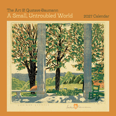 A Small, Untroubled World: The Art of Gustave Baumann 2027 Wall ...