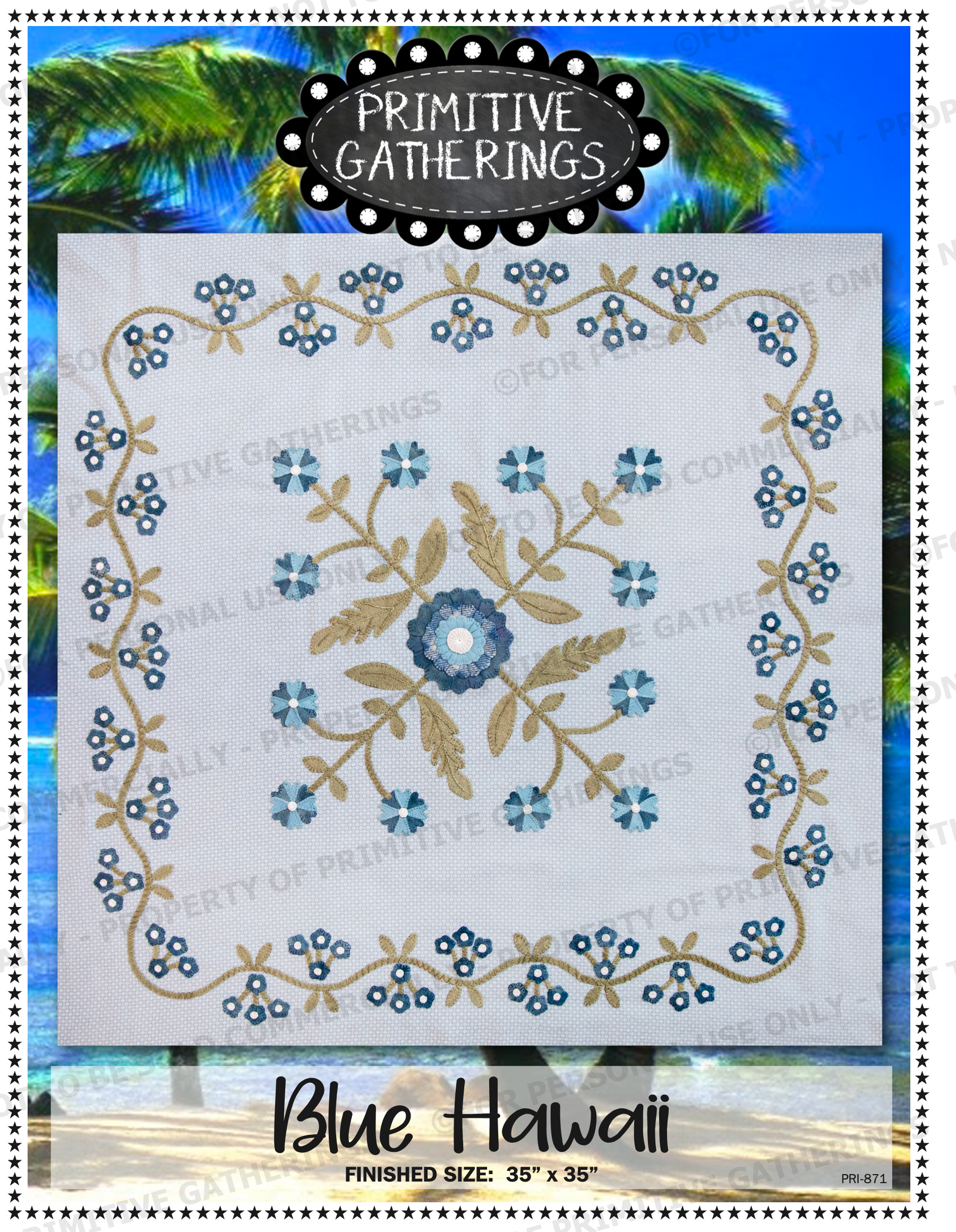 Blue Hawaii Pattern DOWNLOAD - Primitive Gatherings Quilt Shop