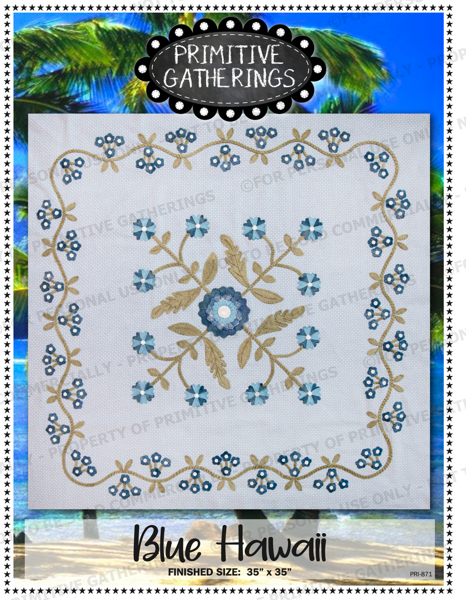 Blue Hawaii Pattern DOWNLOAD - Primitive Gatherings Quilt Shop