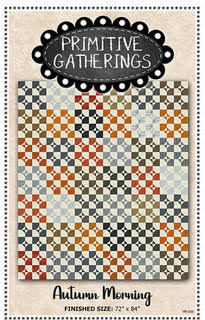Autumn Morning Pattern DOWNLOAD - Primitive Gatherings Quilt Shop