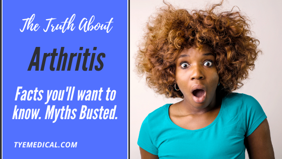 7 Surprising Arthritis Facts You Should Know (Myths Busted!) - TYE Medical