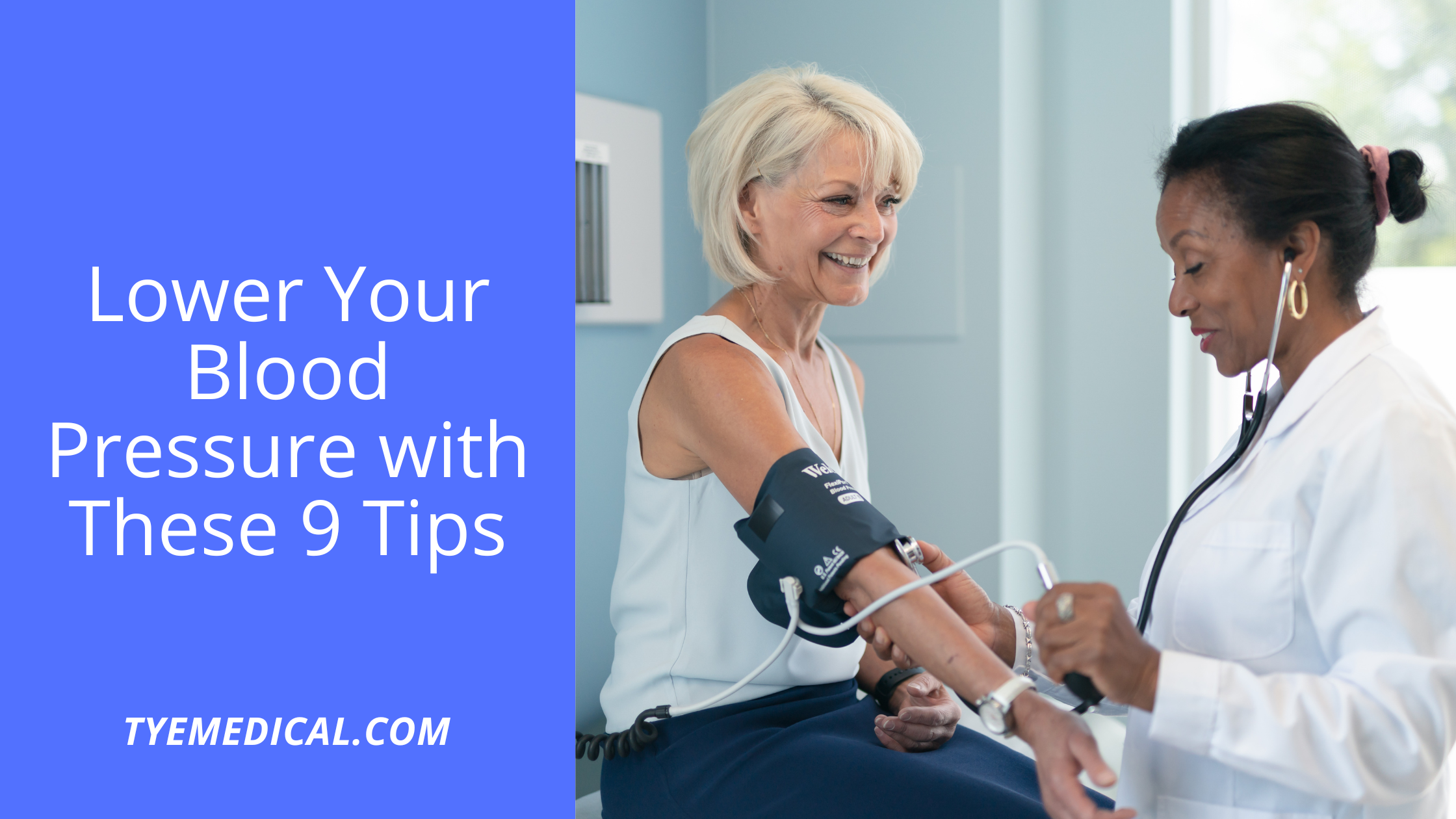 Lower Your Blood Pressure Using These 9 Effective Methods - TYE Medical