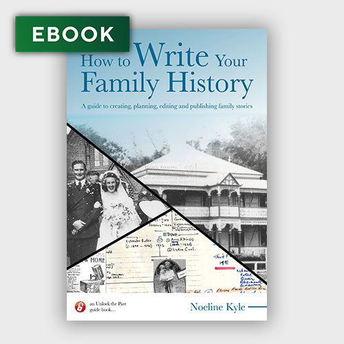 How to Write Your Family History: A Guide to Creating, Planning ...