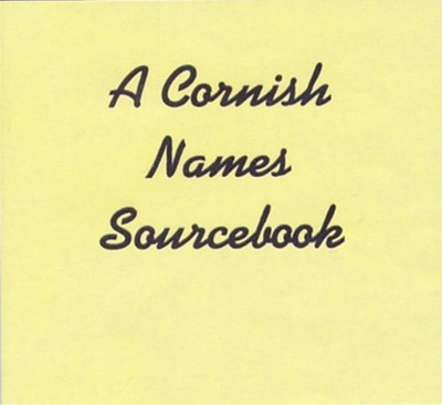 A Cornish Names Sourcebook