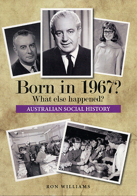 Born in 1967? What Else Happened?
