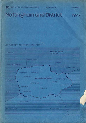 Nottinghamshire Telephone Directory 1980: Nottingham and District ...