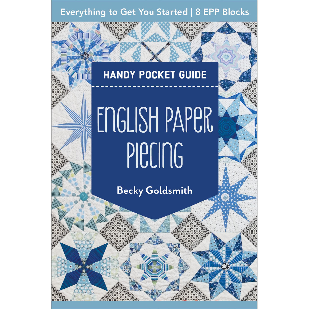 English Paper Piecing Handy Pocket Guide | EE Schenck Company