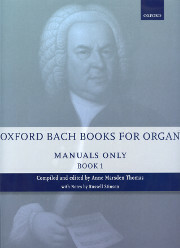 Johann Sebastian Bach (edited by Anne Marsden Thomas), Oxford Bach ...
