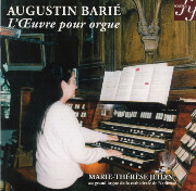 Augustin Barié: L’Œuvre pour orgue