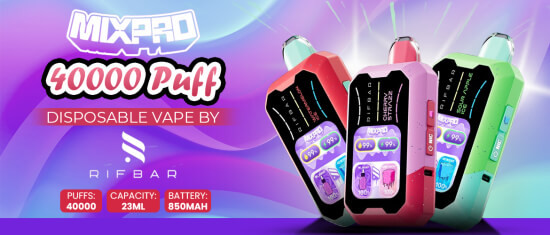 Rifbar MixPro 40000 Puff Disposable Vape Review - A New Standard in ...