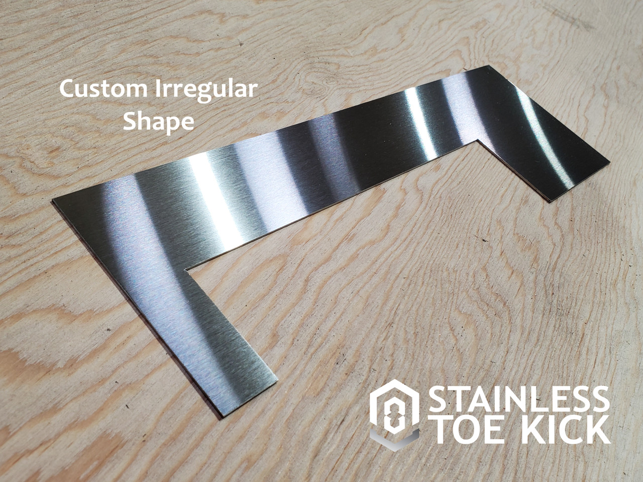 Stainless Toe Kick- Custom Shape, Design Proof (Grained)
