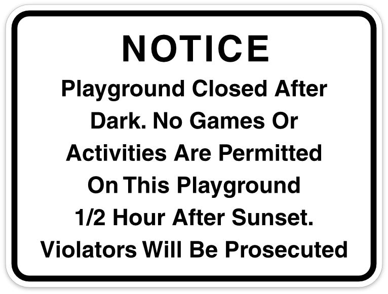 Playground Closed After Dark Sign | Allstate Sign