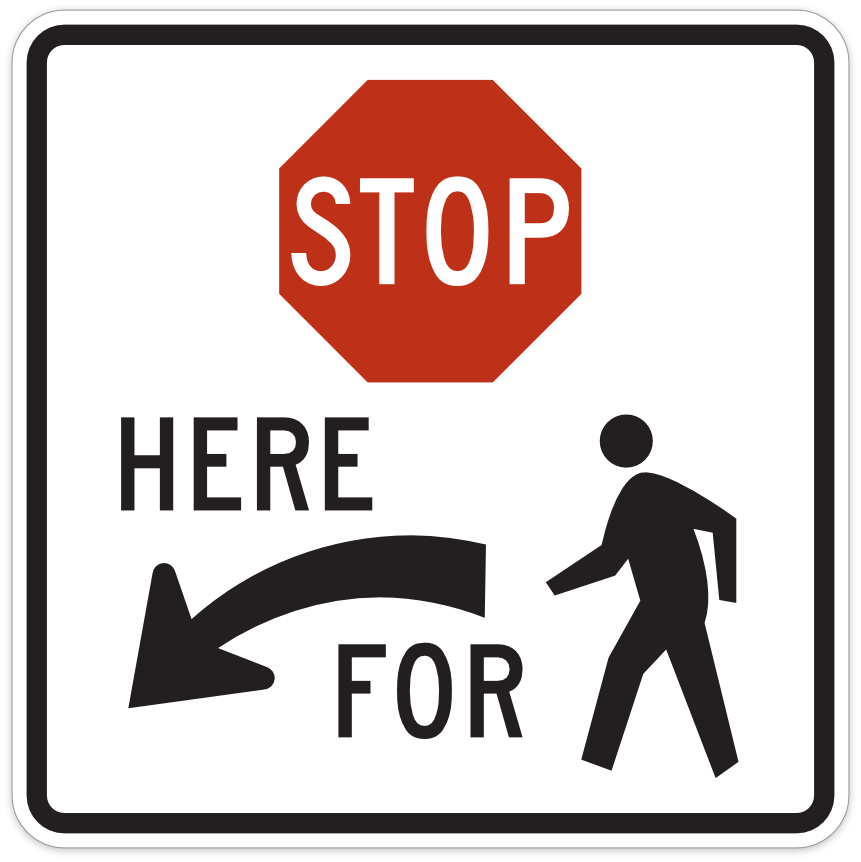 Stop Here For Pedestrians - Reflective | Allstate Sign