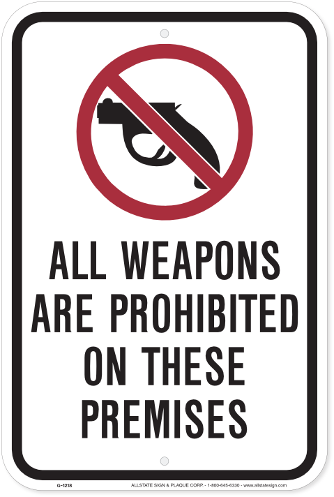 No Weapons Sign - Weapons Prohibited Sign