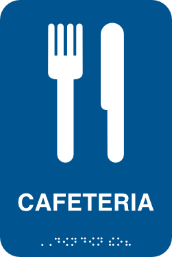 ADA Cafeteria Sign with Braille Lettering