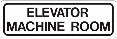 Elevator Machine Room Sign for Sale | Allstate Sign