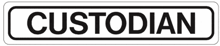 Custodian Sign - 2" x 10", Plastic | Allstate Sign