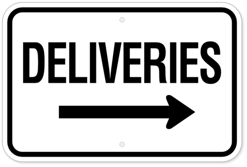 Deliveries (Right Arrow) Sign