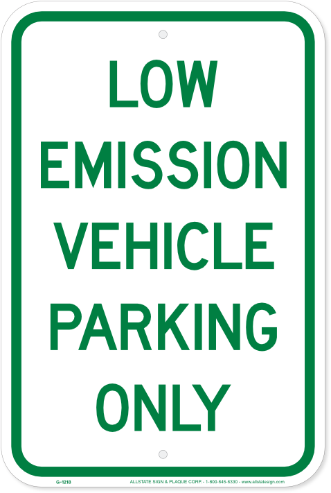 Low emission vehicle parking only sign