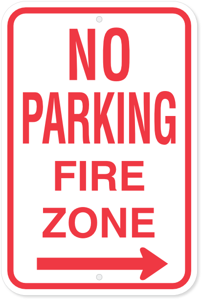 No Parking Fire Zone Sign - Right Arrow