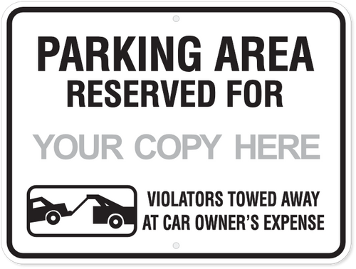 Parking Area Reserved - Custom Sign | Allstate Sign
