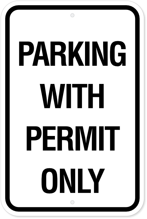 Parking with Permit Only - Aluminum | Allstate Sign