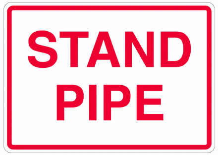 Stand Pipe Sign