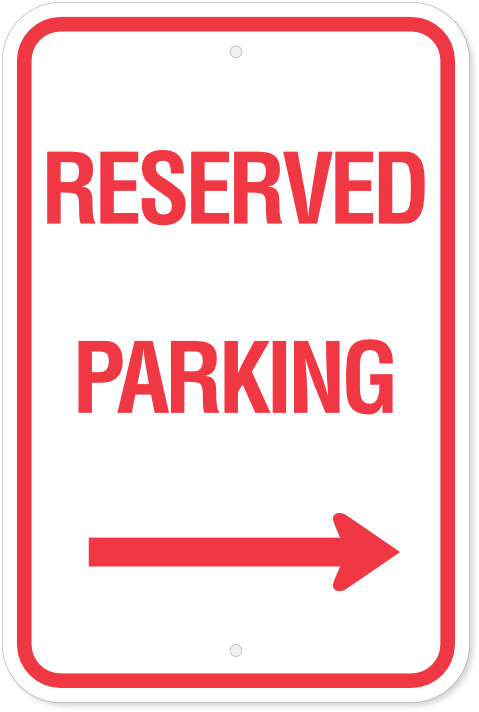 Reserved Parking - Right Arrow - Red