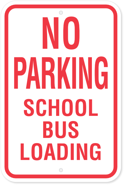 No Parking - School Bus Loading