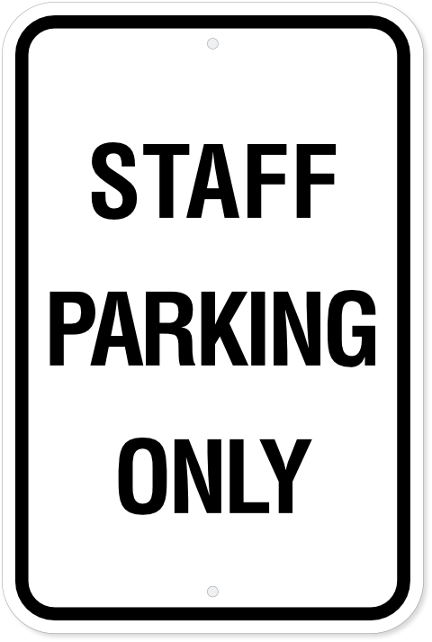 Staff Parking Only Sign - 12" x 18" | Allstate Sign