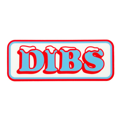Dibs Sticker