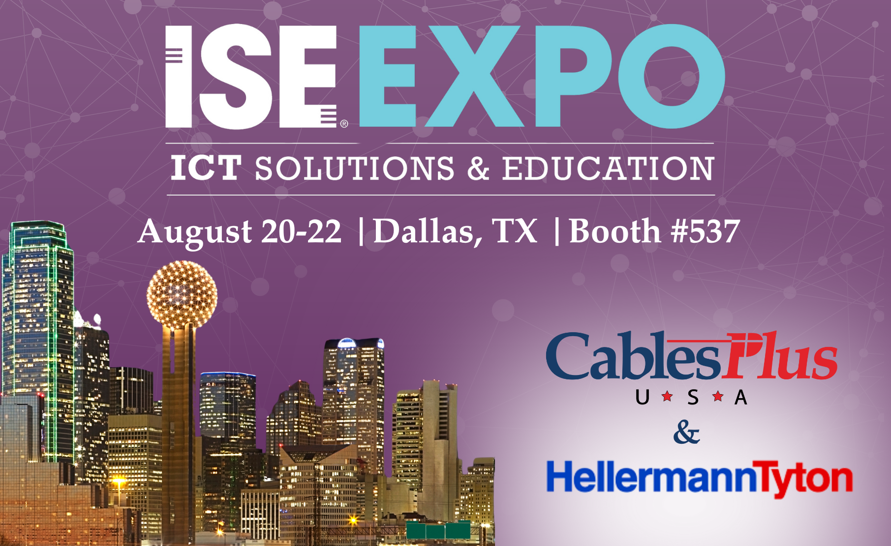 ISE Expo 2024 - Cables Plus USA